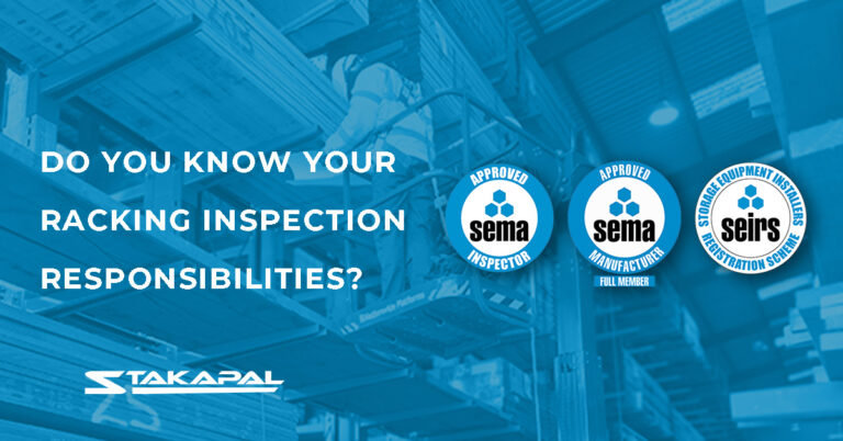 SEMA Racking Inspections | Your Responsibilities | Stakapal